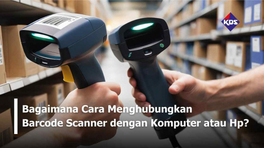 Bagaimana Cara Menghubungkan Barcode Scanner dengan Komputer atau HP?