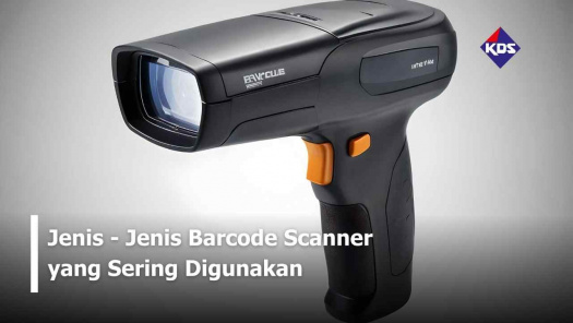 Jenis - Jenis Barcode Scanner yang Sering Digunakan